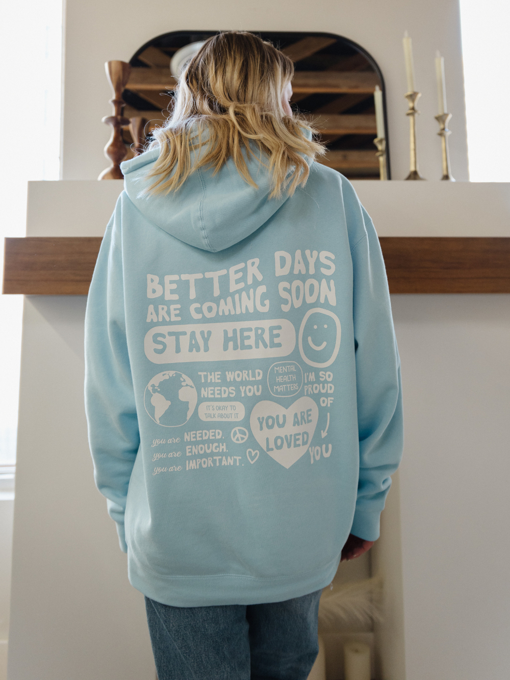 Happiness Project "Better Days" Hoodie
